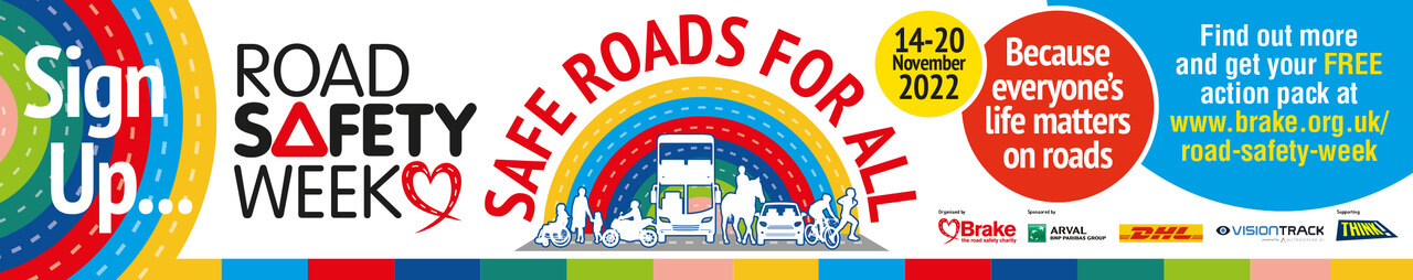 Not Long Until Road Safety Week 14th 20th November 2022 Product 